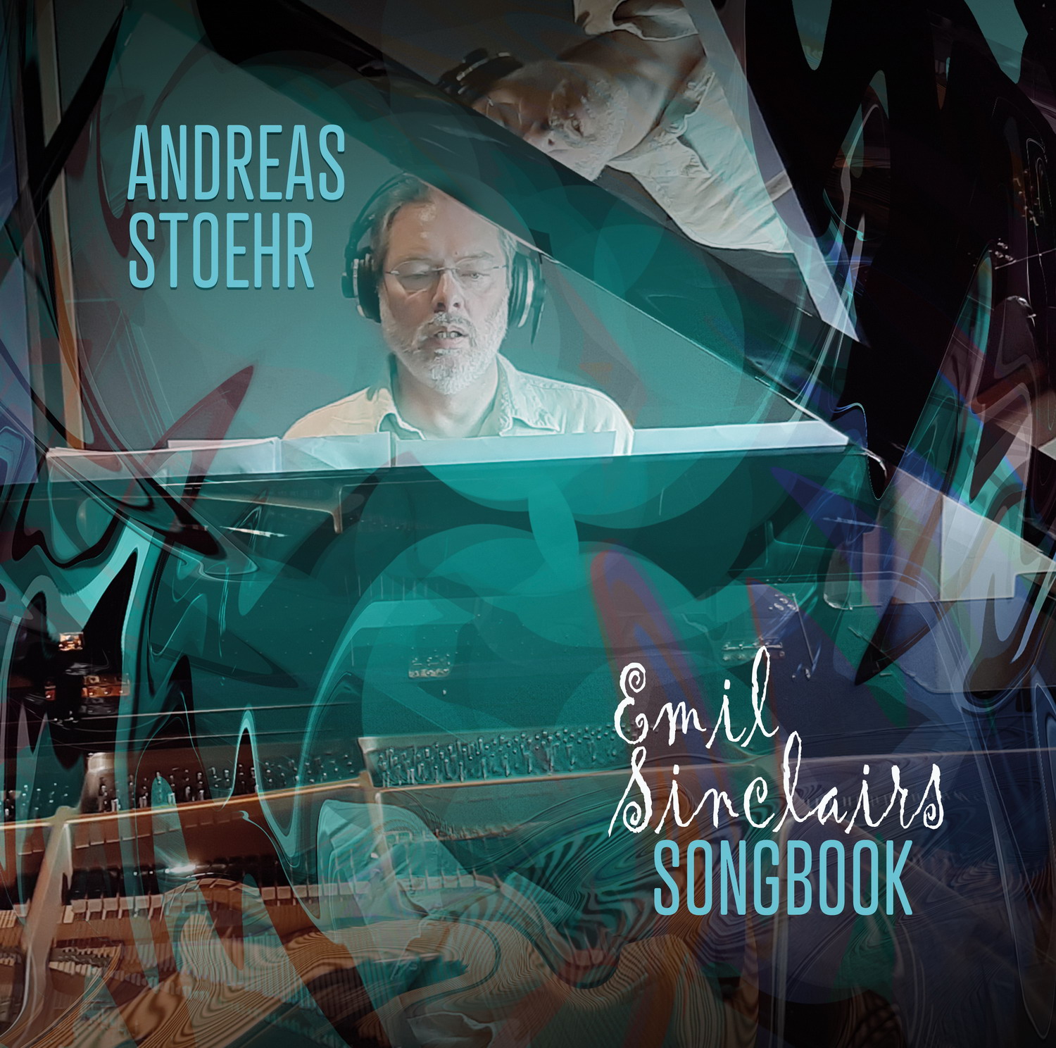 ANDREAS STOEHR | EMiL SiNCLAiRS SONGBOOK | NEWPLAY ENTERTAiNMENT ...